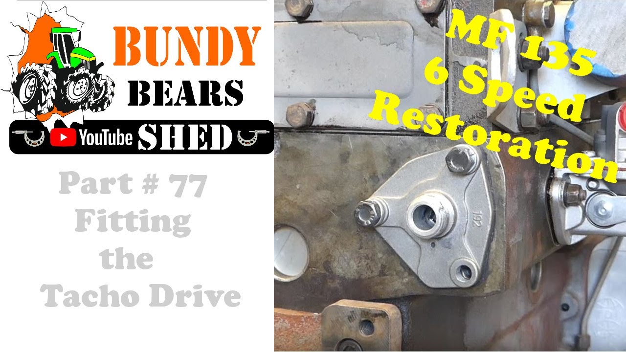 Massey Ferguson 135 Speed Restoration # 77 Fitting the Tachometer ...