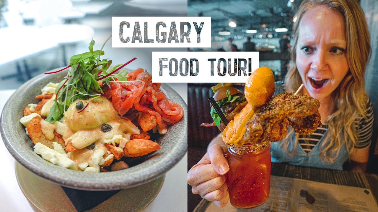 3 Dishes You HAVE to Try in Calgary, Canada! - Canada's National ...