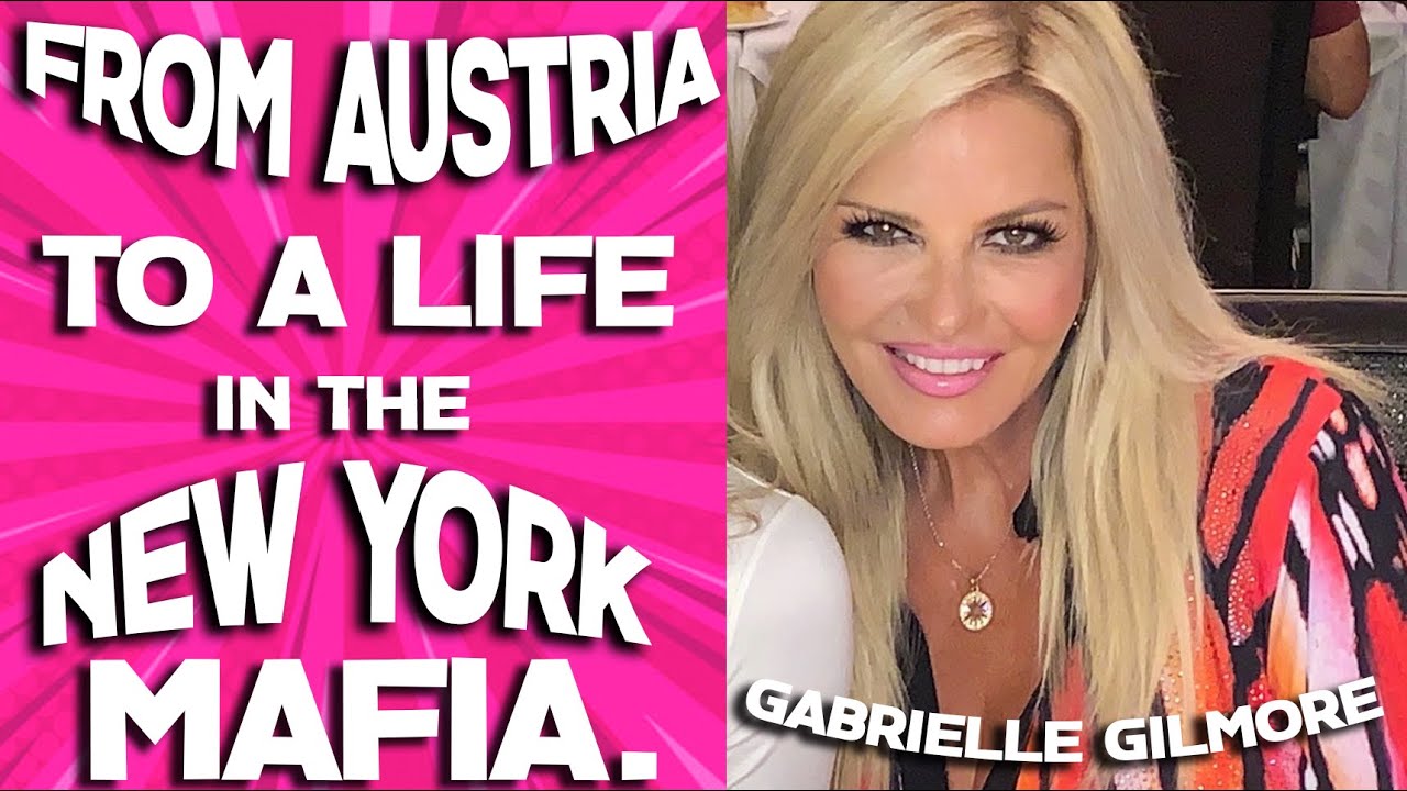 #200- "From Austria To A Life In The New York Mafia" - Gabrielle ...