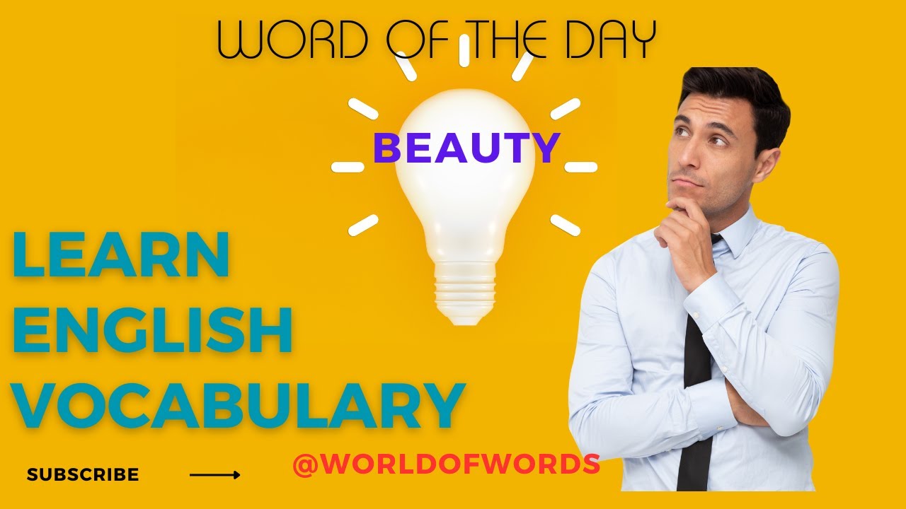 BEAUTY Meaning And Usage Word Of The Day Build Your Vocabulary beauty-meaning-and-usage-word-of-the-day-build-your-vocabulary