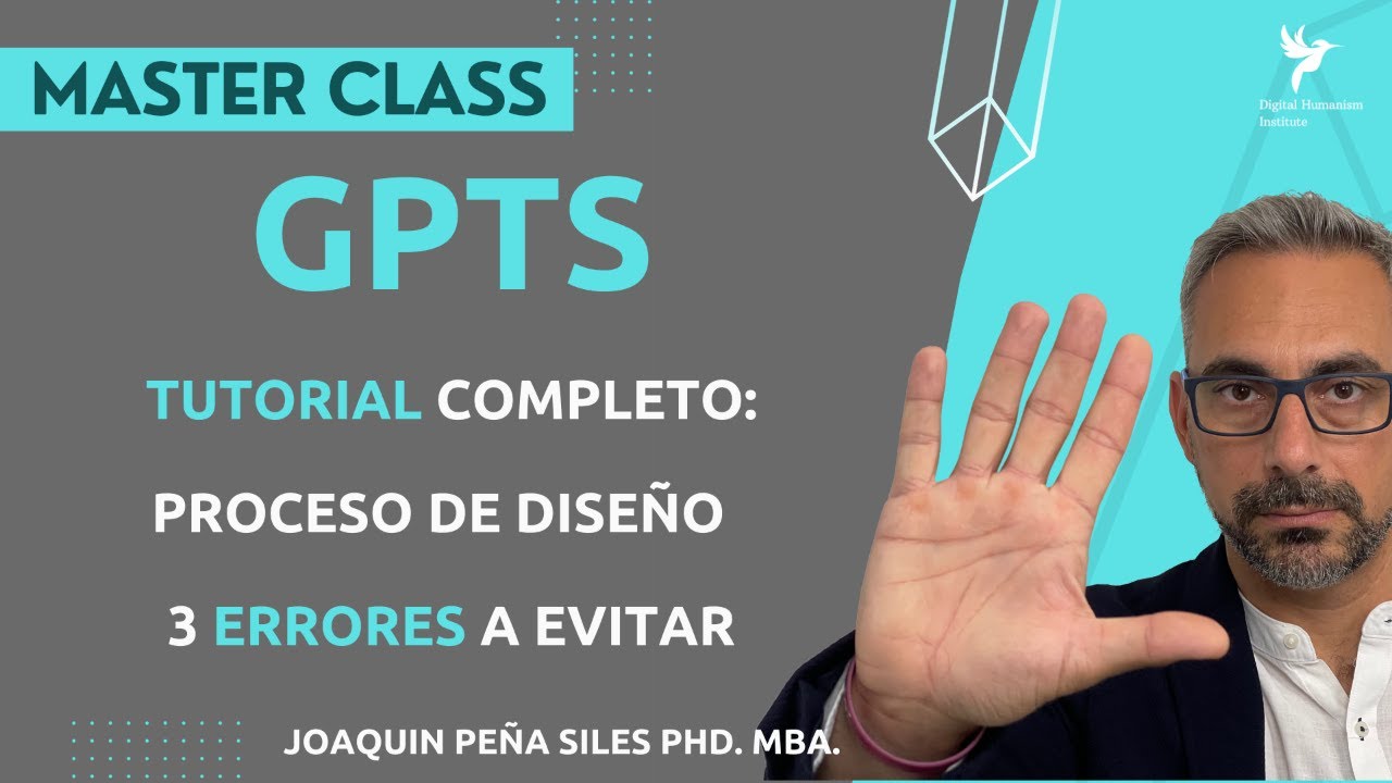 Tutorial Completo GTPs: diseño tu propio GPT y evita los 3 errores que ...