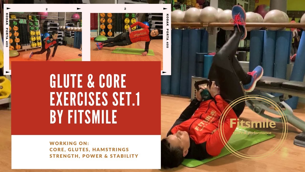 Glute & Core Exercises Set.1 | Fire the gluteus | by Fitsmile - YouTube