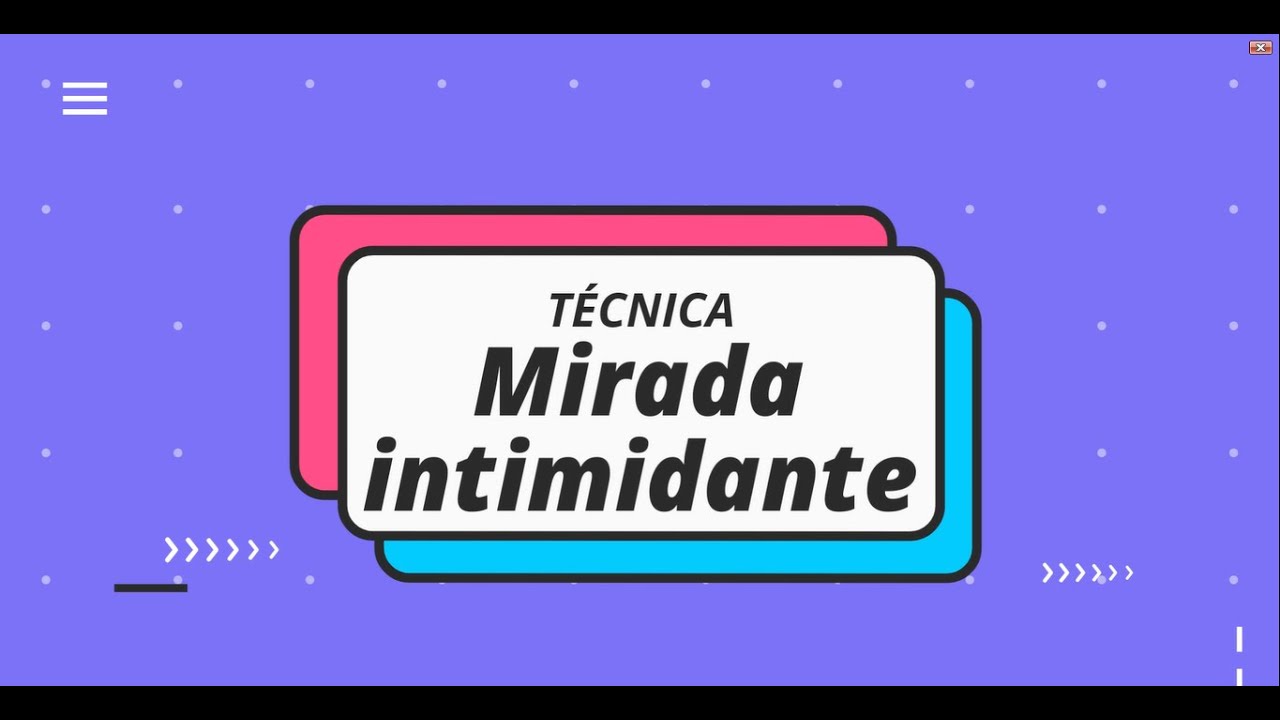 Técnica: Mirada intimidante - YouTube