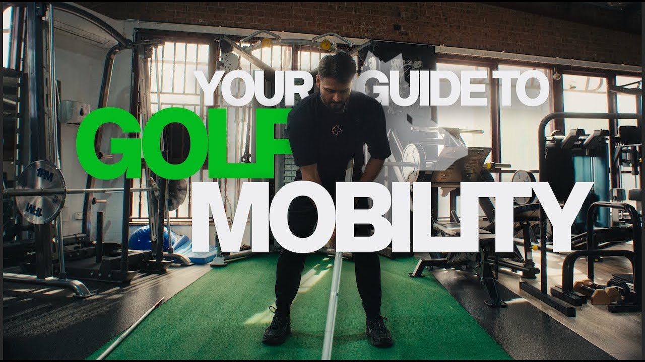 Your ULTIMATE Golf Mobility Guide (Play Better, Pain-Free!) - YouTube