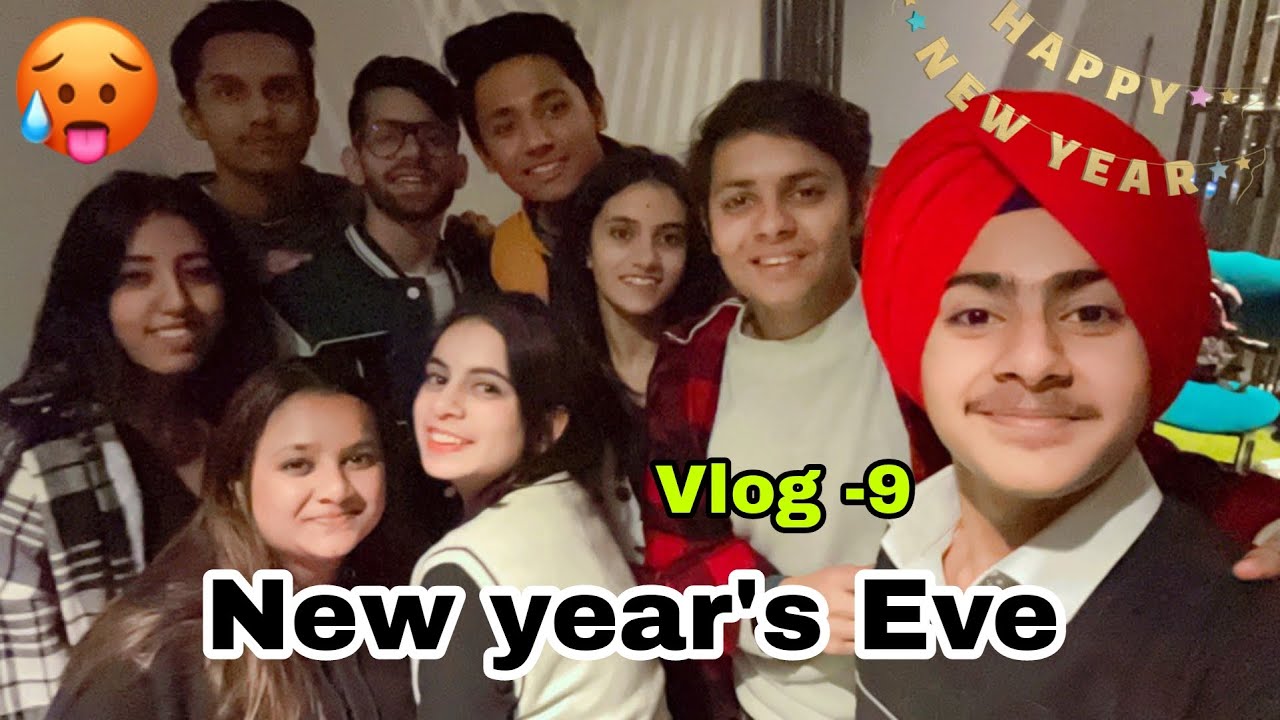 New Year's Eve Vlog | Chirag Grover - YouTube