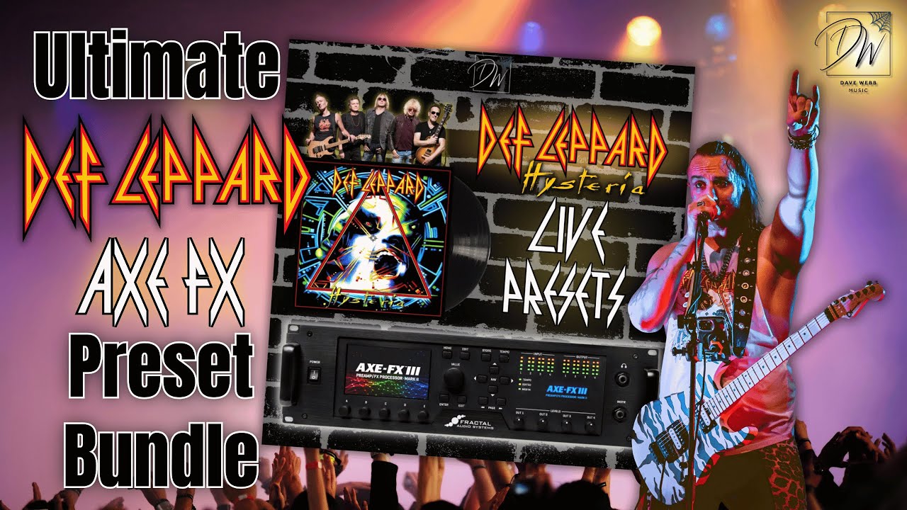 Def Leppard - Axe Fx III Preset Bundle - Fractal Classic Tones - YouTube