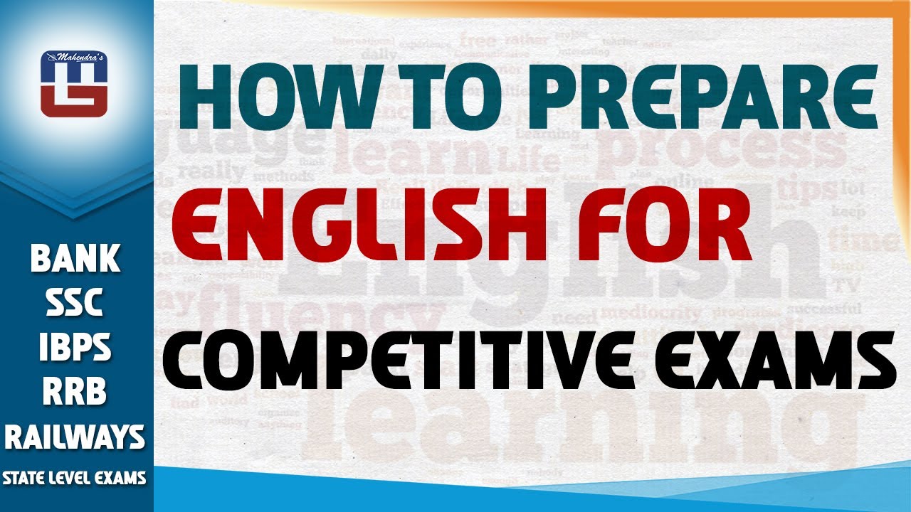 How To Prepare English For Competitive Exams IBPS RRB SBI SSC how-to-prepare-english-for-competitive-exams-ibps-rrb-sbi-ssc