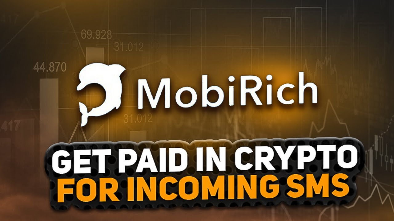 MOBIRICH - Get Paid IN Crypto For Incoming SMS - YouTube