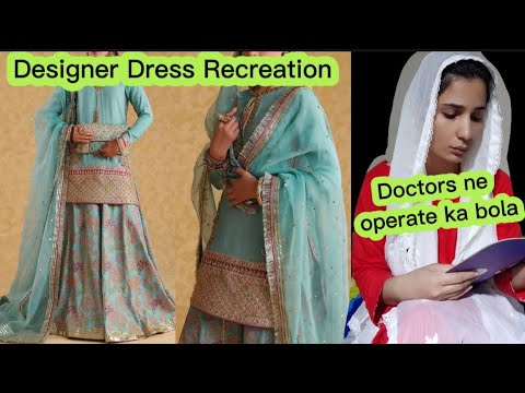 How to Recreate Designer Dress | doctors ne surgery btai - YouTube