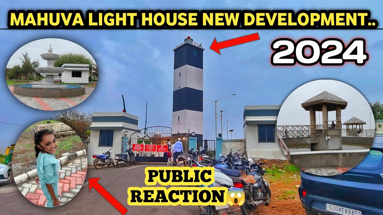 Mahuva Light House New Development 2024 || Mahuva Light House Beach ...