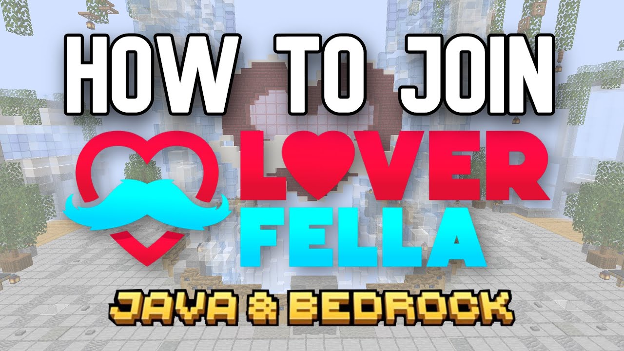 How to Join The Loverfella Server on Bedrock and Java Edition - YouTube