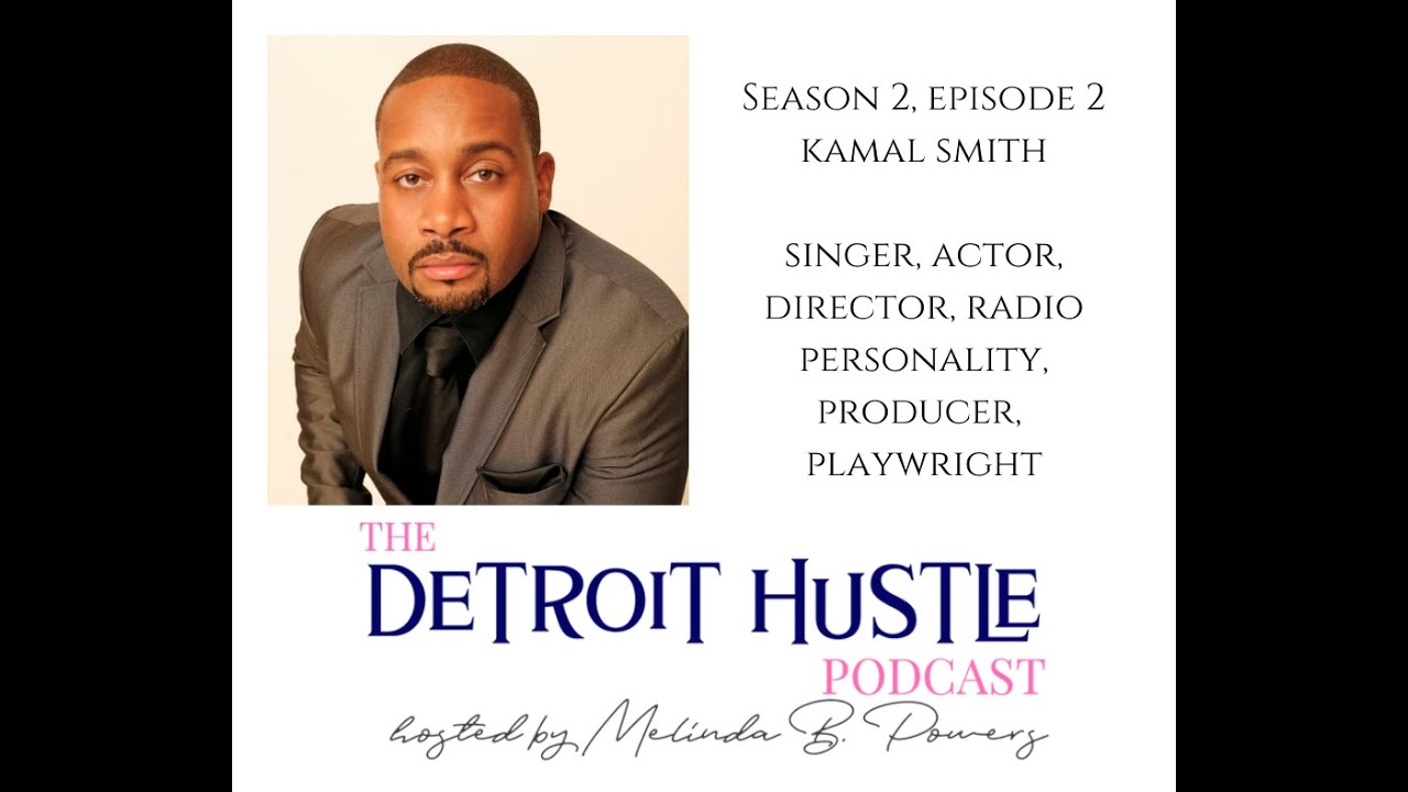 Kamal Smith, S2 E2 - Singer, Actor, Director, Radio Personality ...