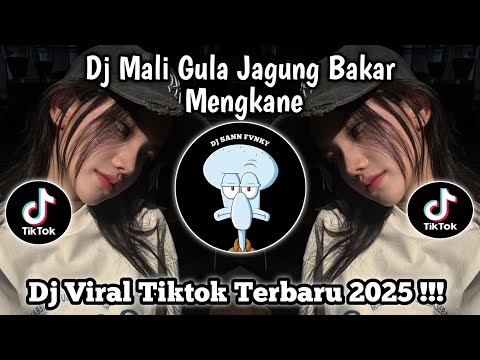 DJ MELI GULA JAGUNG BAKAR MENGKANE LAGU BALI VIRAL TIKTOK TERBARU 2025 YANG KALIAN CARI !!