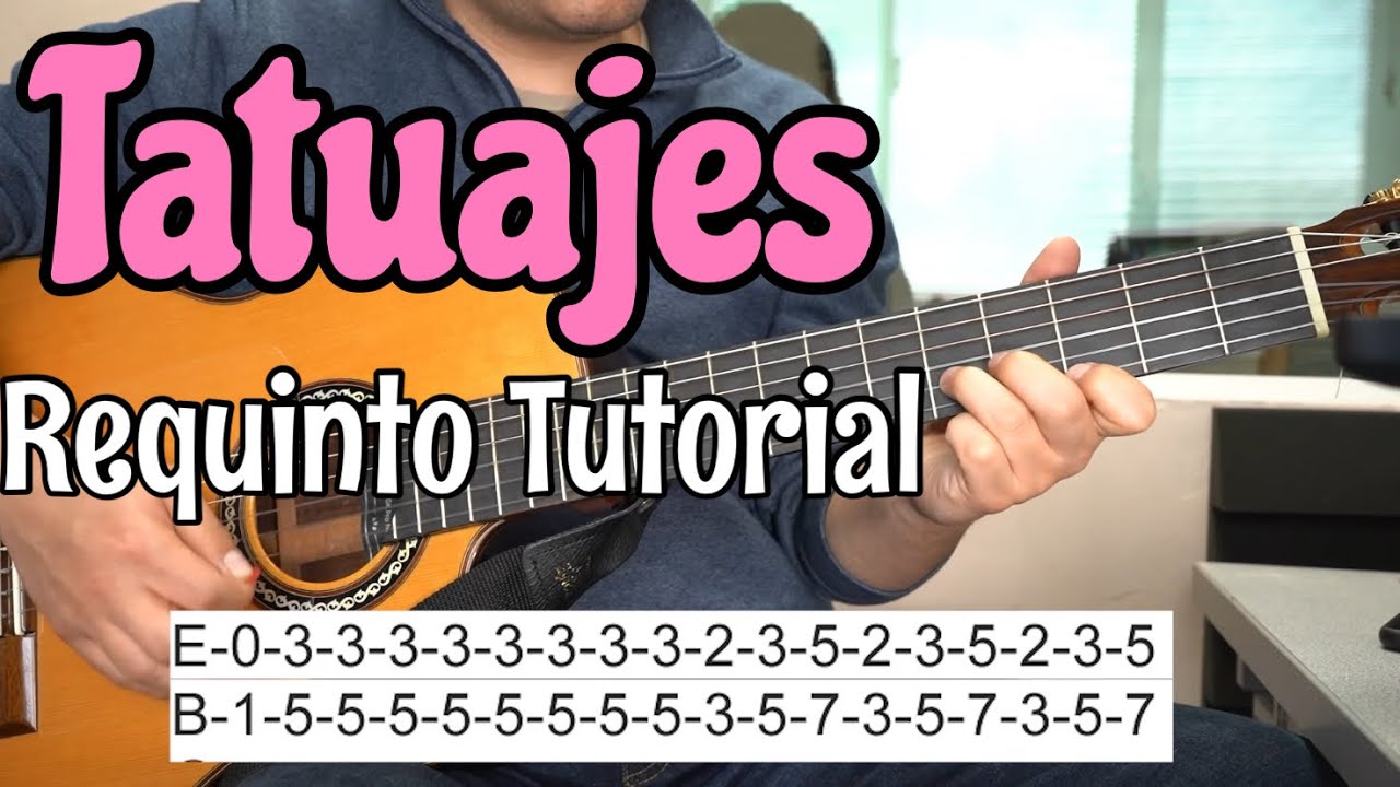 Tatuajes - Requinto / Intro Tutorial de Guitarra TABS - YouTube