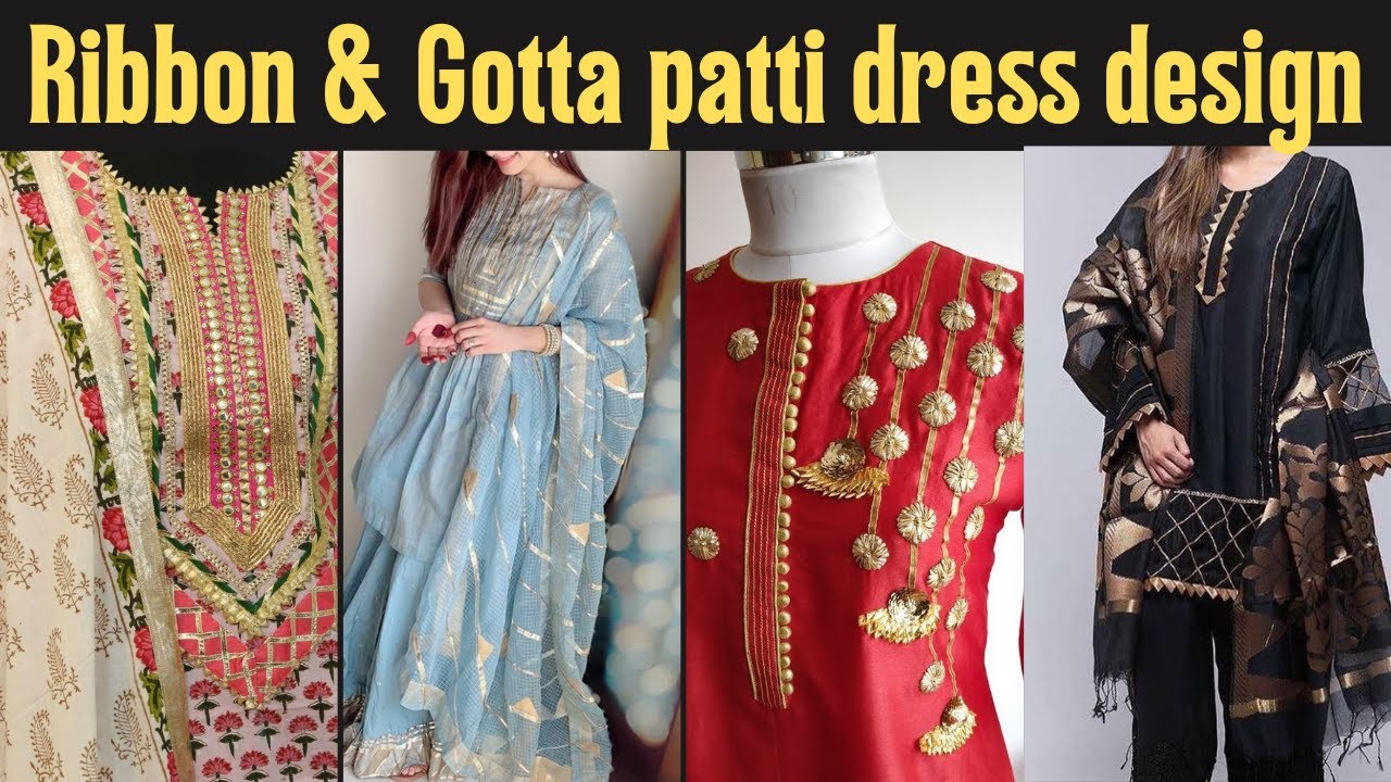 Gota Patti work designs|latest ribbon work dress design|gotta patti ...