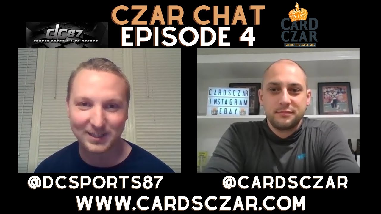 Czar Chat Episode 4: Zach from DCSports87 Live Breaks and eBay ...
