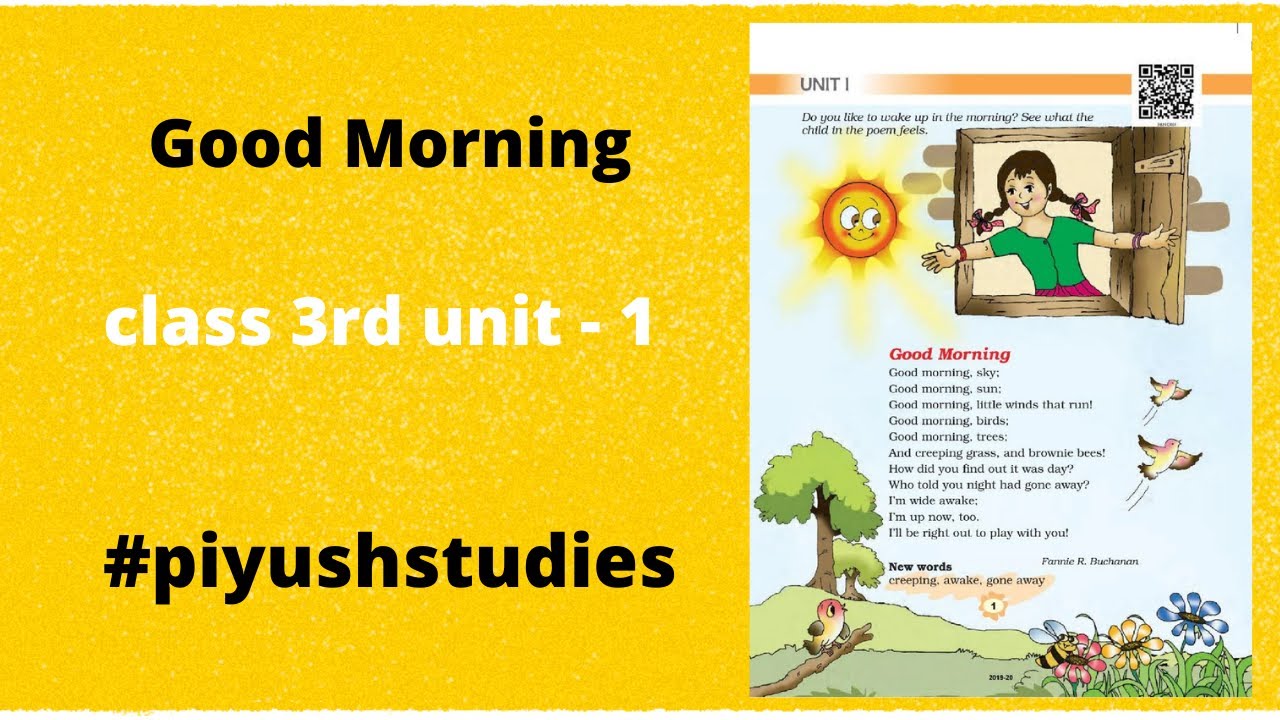GOOD MORNING || CLASS 3rd || UNIT - 1 || less study || - YouTube