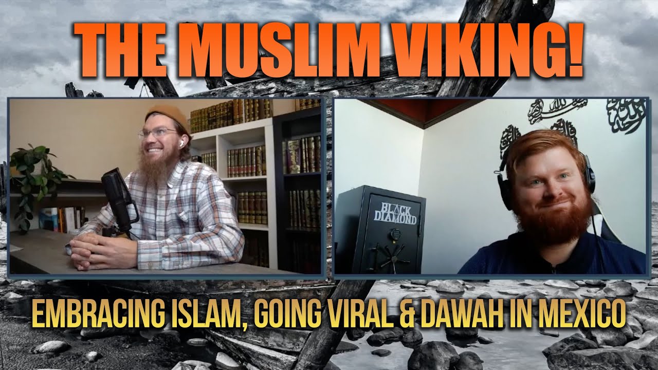 THE MUSLIM VIKING talks Islam, Going Viral, Dawah in Mexico! - YouTube