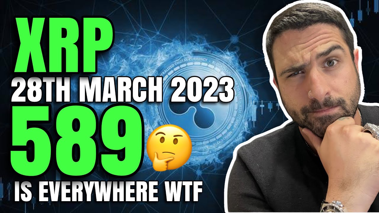 😱 XRP RIPPLE 28TH MARCH 2023 589 IS EVERYWHERE | ICP TO ATM AGAIN? | BITCOIN CRYPTO TIME TO ...
