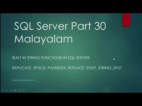 SQL Server Part 30 |String Functions (Replicate, Space, Patindex, Replace, STRING_SPLIT ...