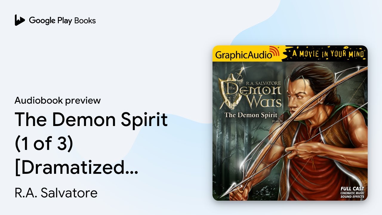 The Demon Spirit (1 of 3) [Dramatized… by R.A. Salvatore · Audiobook ...