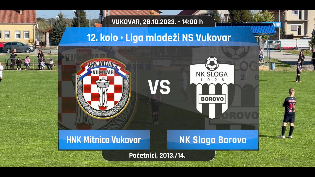 HNK Mitnica Vukovar - NK Sloga Borovo, 4-1, 12. kolo, Liga mladeži NS ...