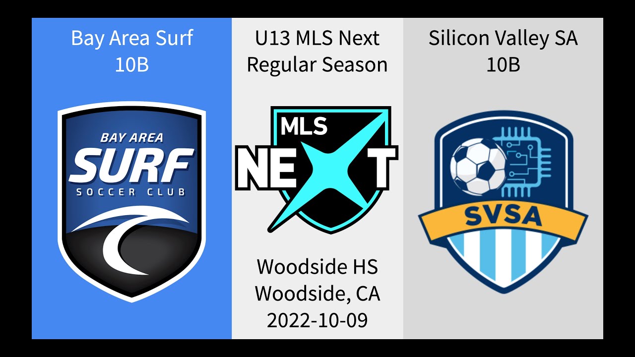 Bay Area Surf 10B 2-3 Silicon Valley SA 10B | MLS Next U13 | 2022-10-09 ...