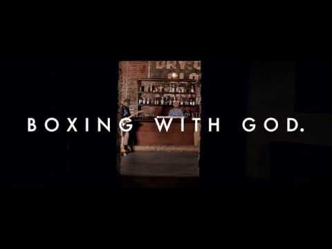 Boxing with God - YouTube