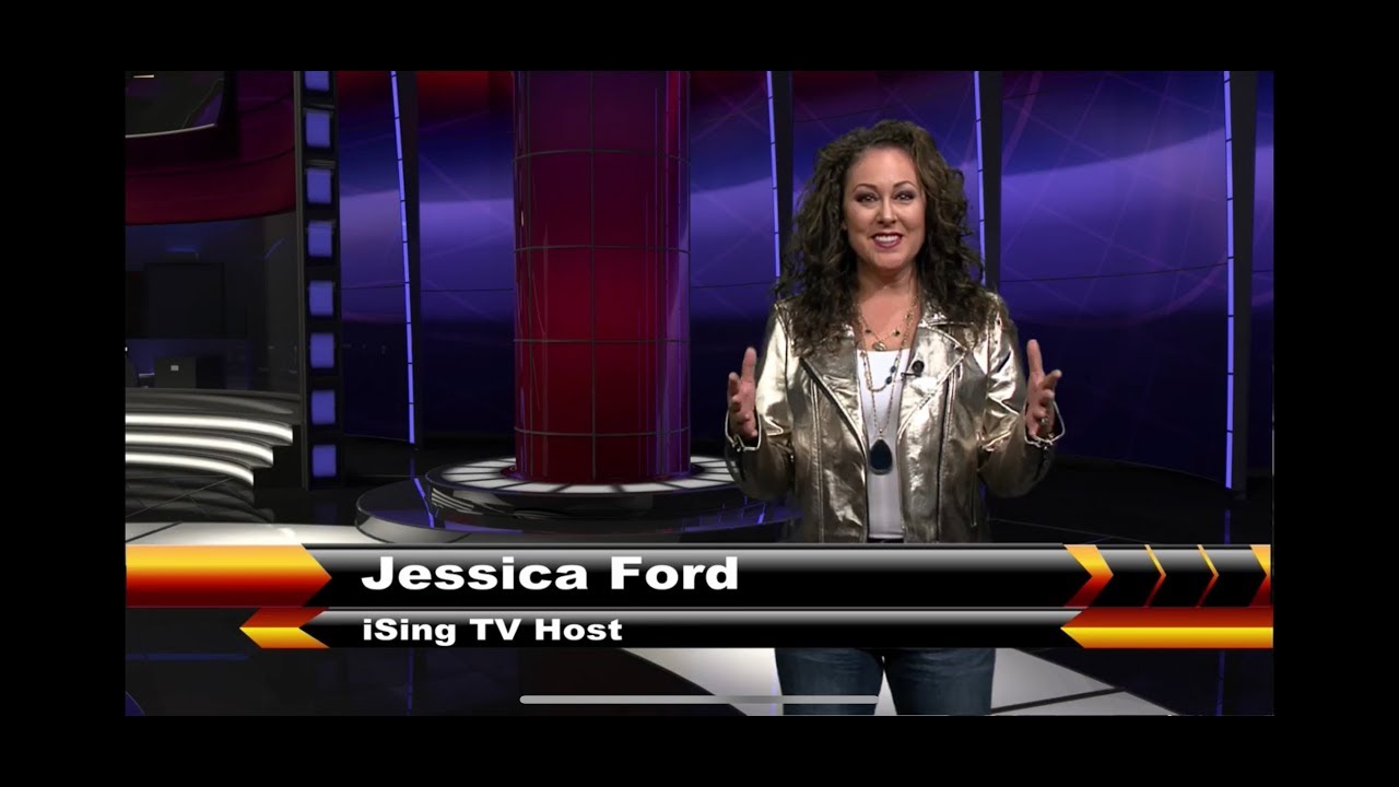 iSing TV Show ( TV Host - Jessica Ford ) Episode 4, S1 - YouTube