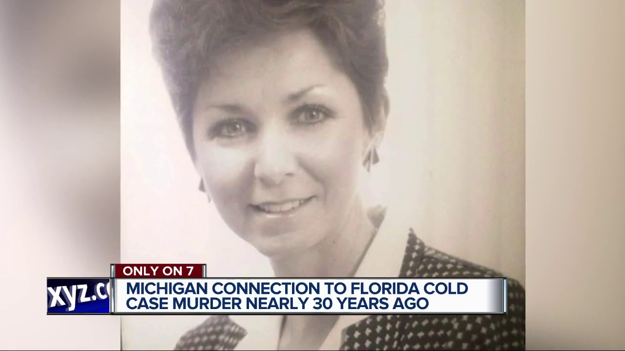 Michigan connection to Florida cold case murder nearly 30 years ago ...