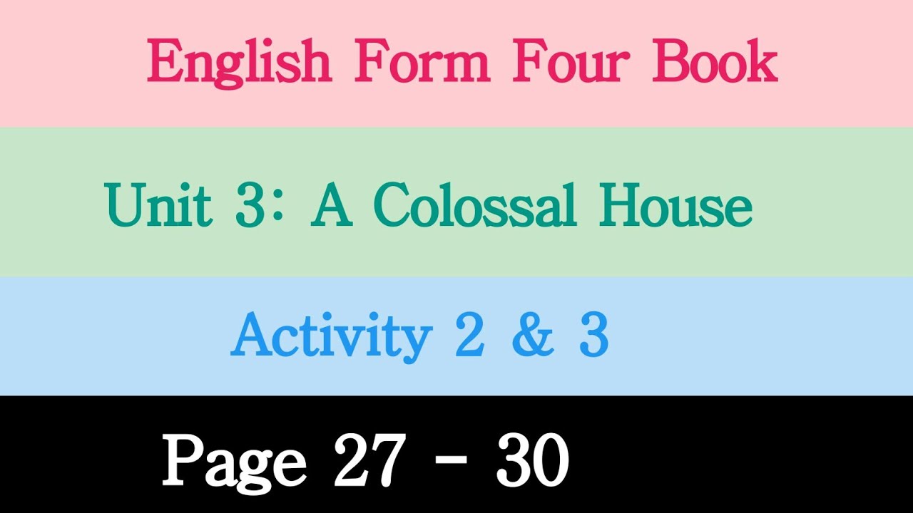 Lesson 14: Unit 3; Activity 2 & 3 (page 27 - 30) English Form 4 Book ...
