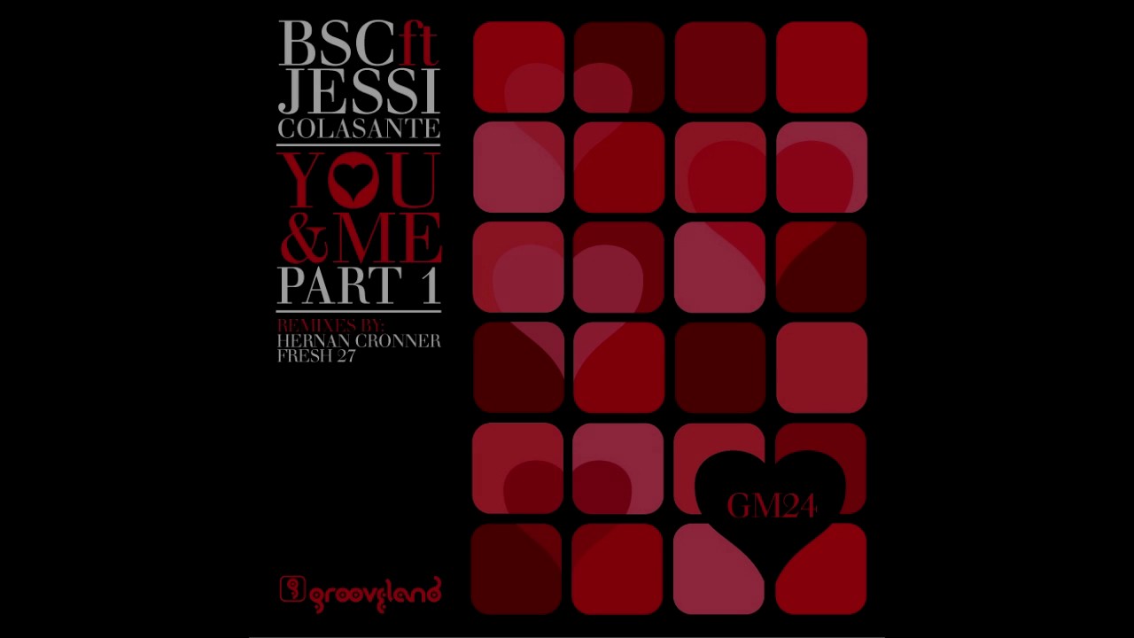 BSC feat Jessi Colasante - You & Me (Fresh 27 Kula Remix) - YouTube