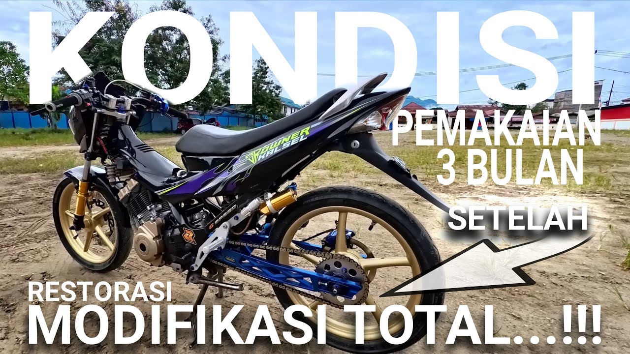 KELUH KISAH MOTOR MODIFIKASI DIPAKAI HARIAN...??? | SATRIA FU 150 ...