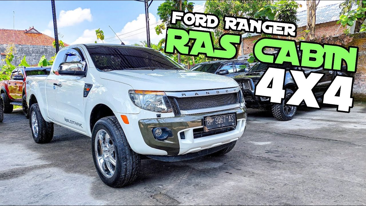 BARU DATANG ‼️ FORD RANGER RAS CABIN 2012 - YouTube