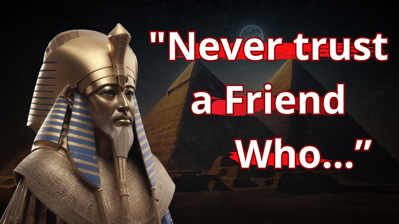 Wise Pharaohs Quotes: the Wisdom of Ancient Egyptian Pharaohs - YouTube