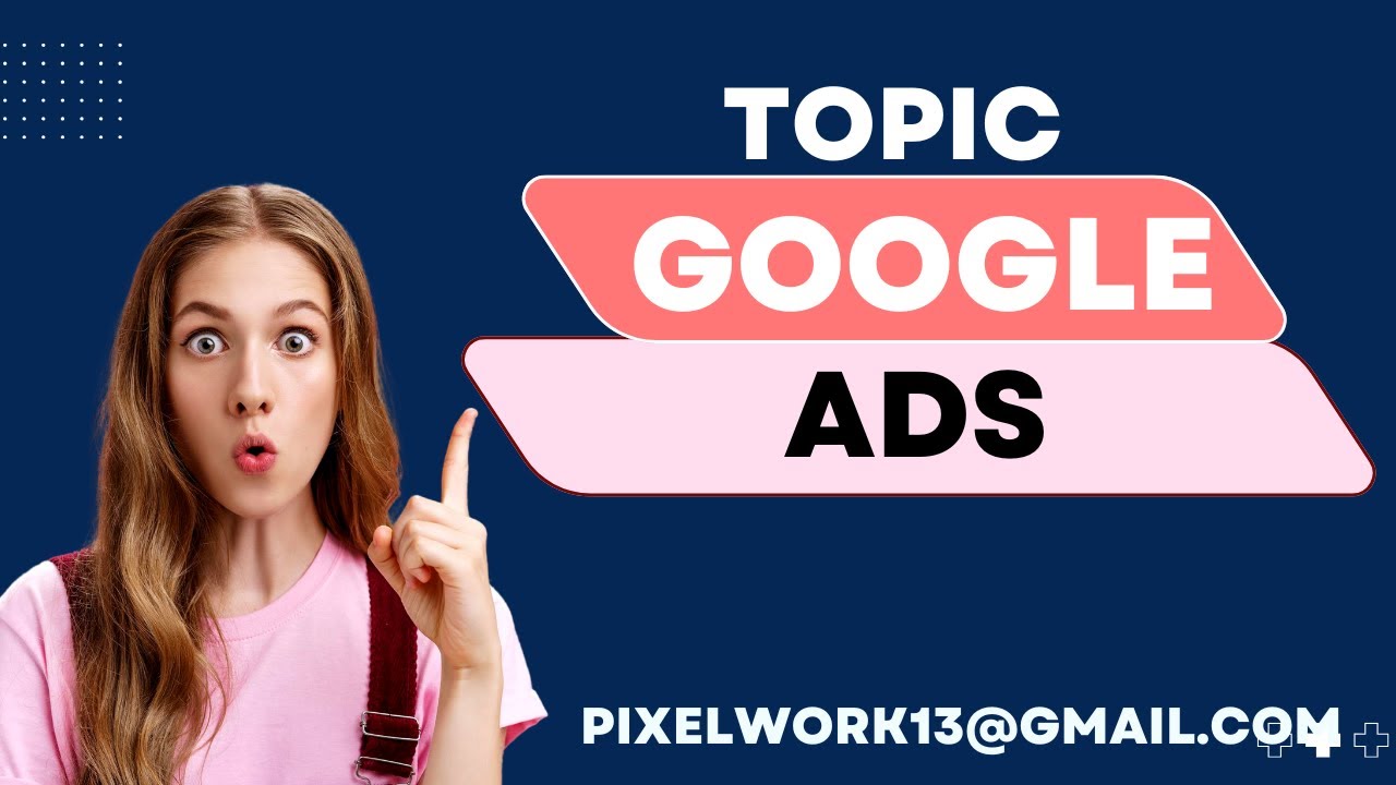 Google Ads Explained: A Beginner's Guide to Boosting Your Business ...