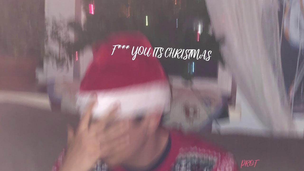 Prof - F*** You It's Christmas (Official Audio) - YouTube