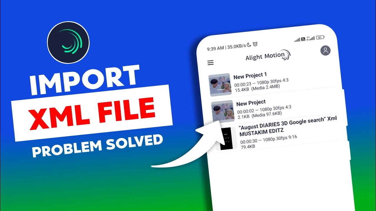 How To Import Xml File In Alight Motion | How To Import Presets In Alight Motion | Xml Presets ...