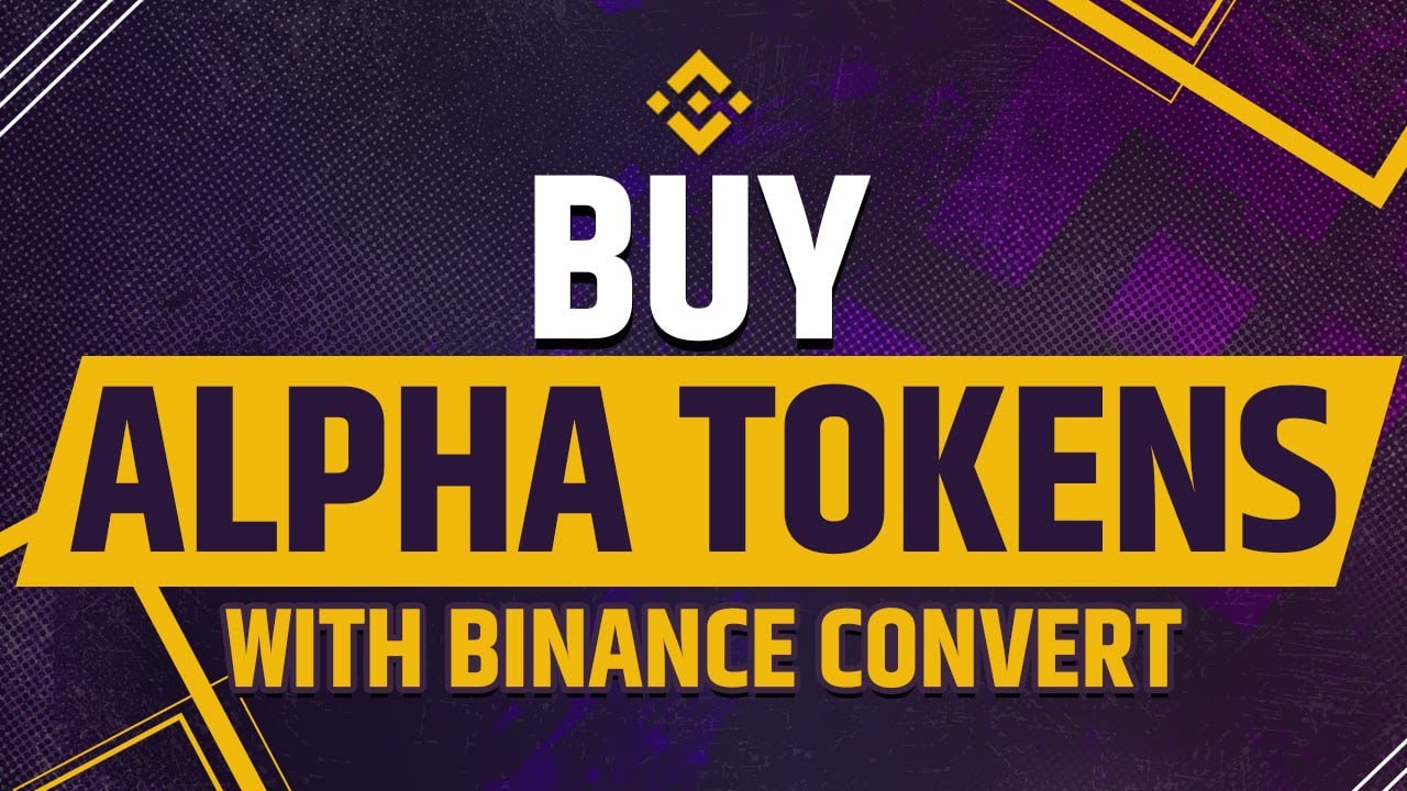 Easily Buy & Sell Alpha Tokens on Binance Convert | Full Tutorial - YouTube