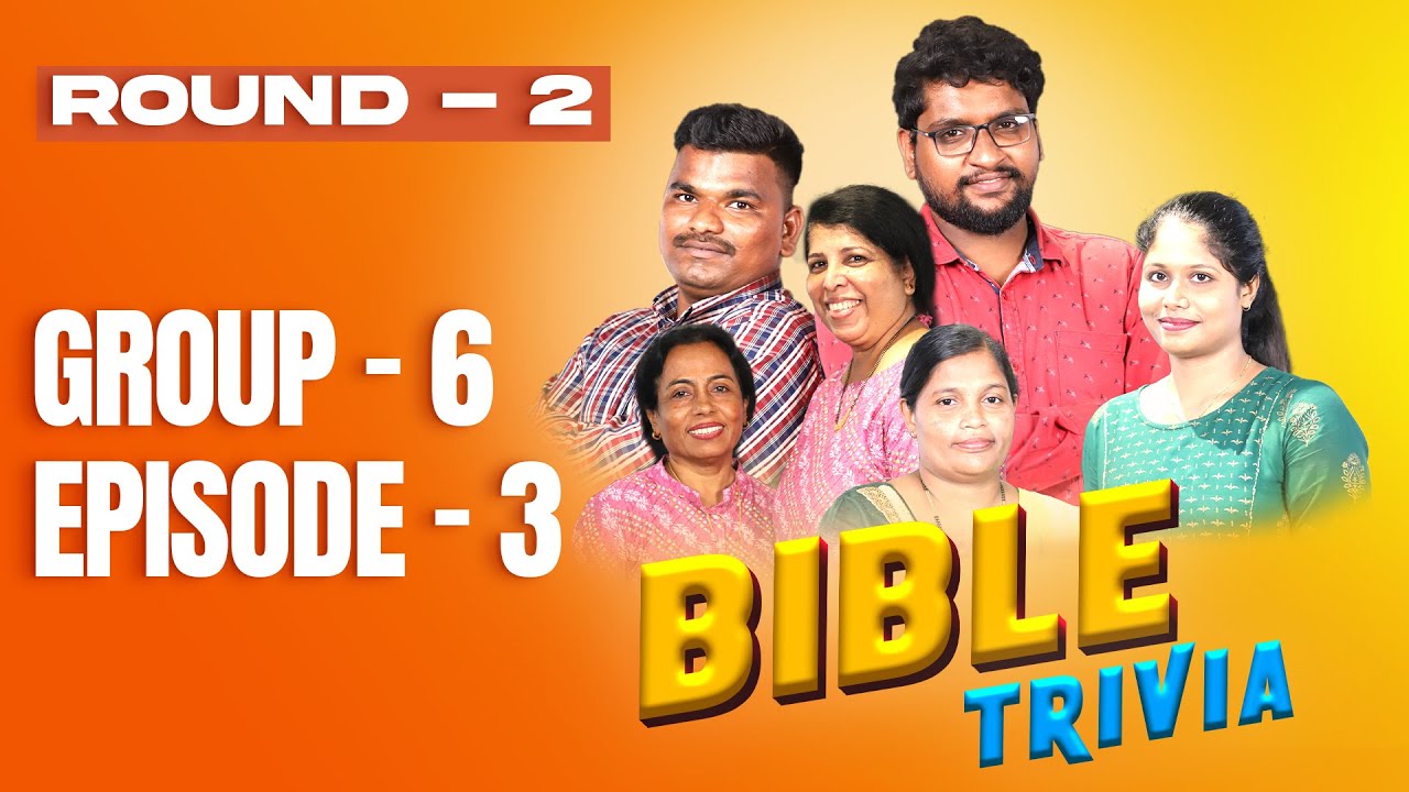 BIBLE TRIVIA | ROUND 2 | GROUP 6 | EP - 2 - YouTube