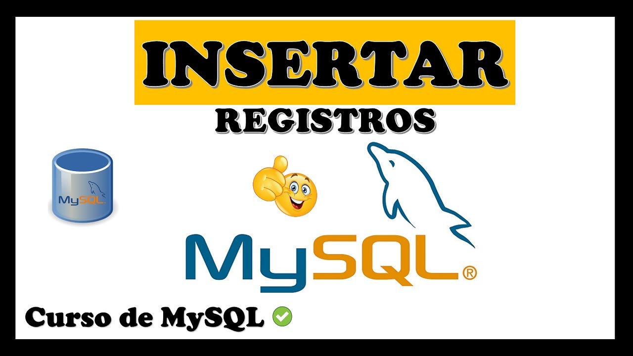 ️ INSERTAR Datos en MYSQL Workbench 【 Tutorial Practico】🔥 - YouTube