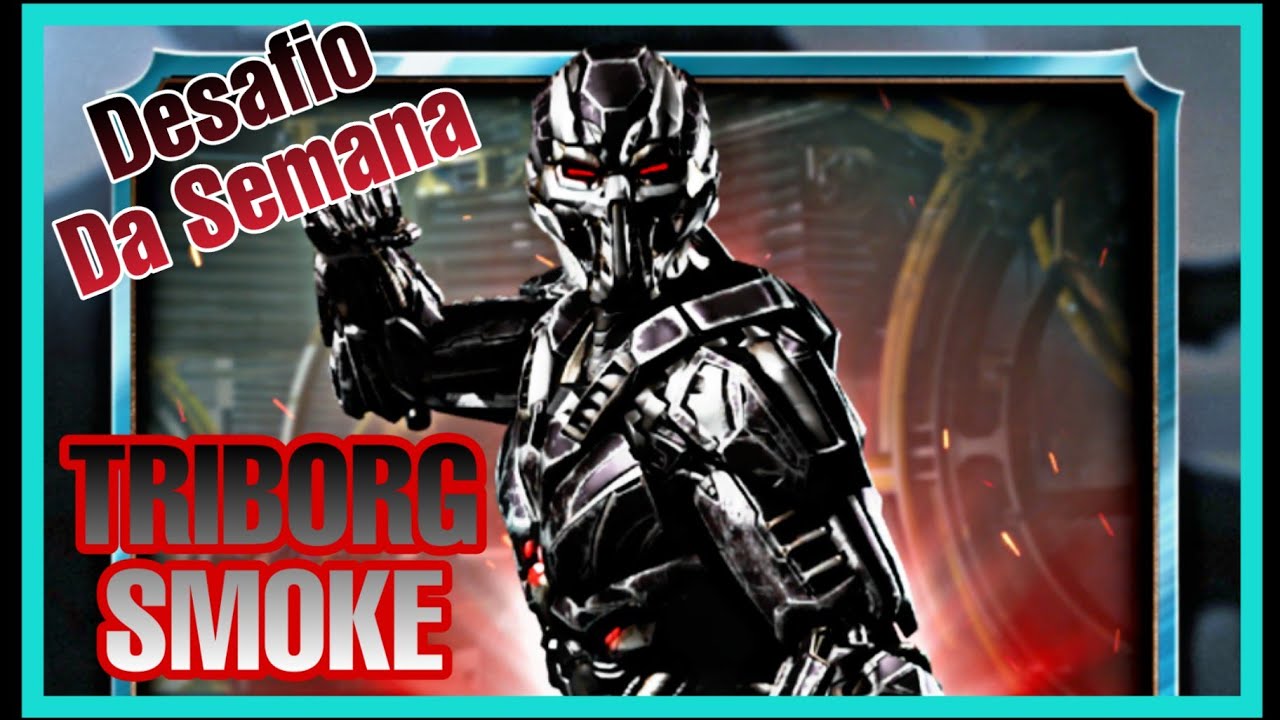 Triborg Smoke: Desafio da Semana - Mortal Kombat Mobile - YouTube