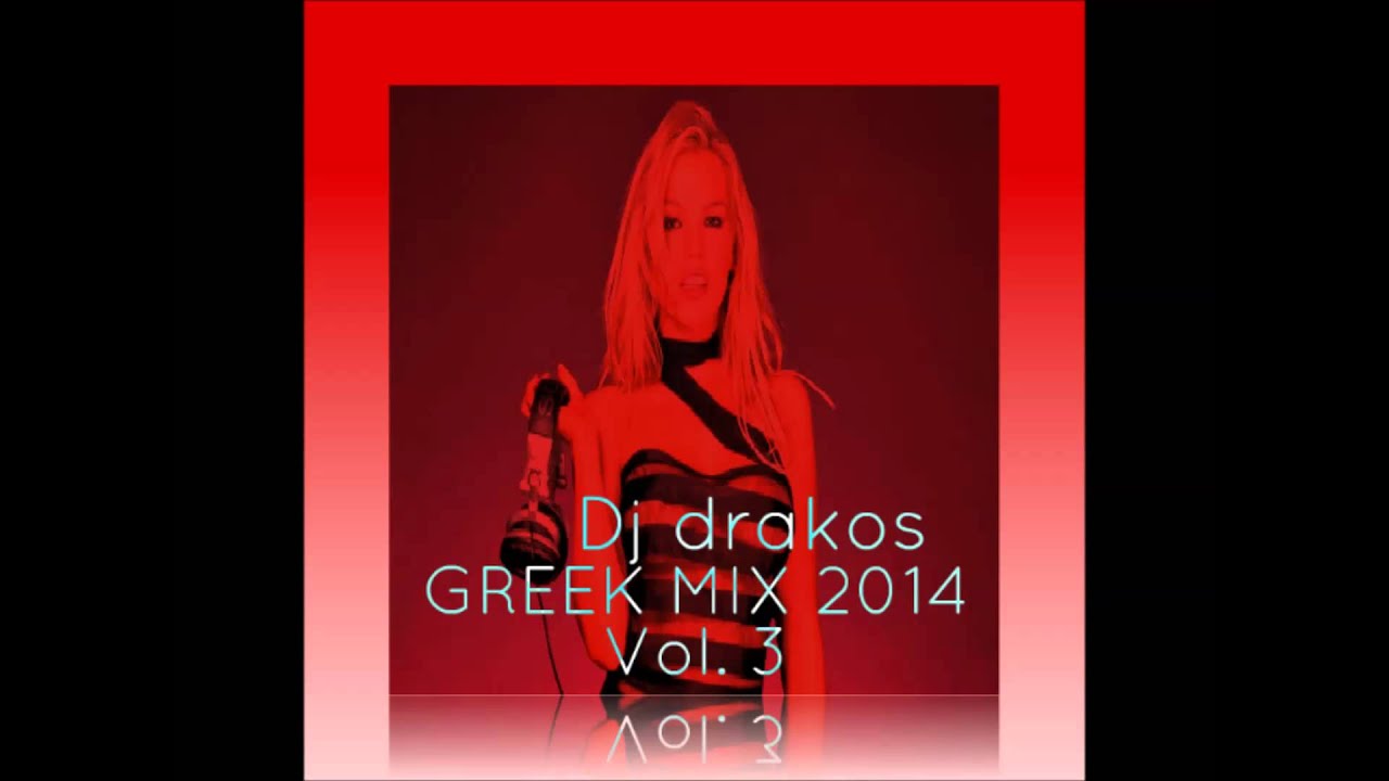 dj drakos Greek Mix vol 3 (2014) - YouTube