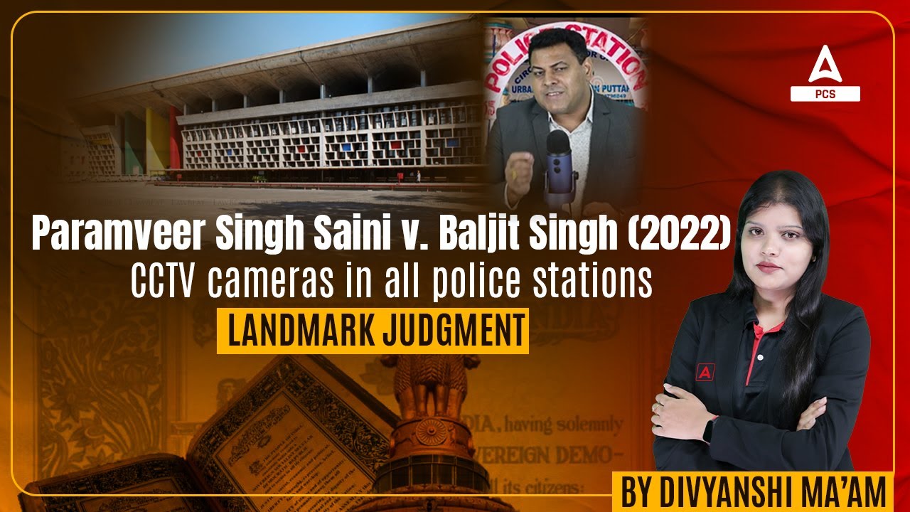 Paramvir Singh Saini vs Baljit Singh | Landmark Cases | Divyanshi Mam ...