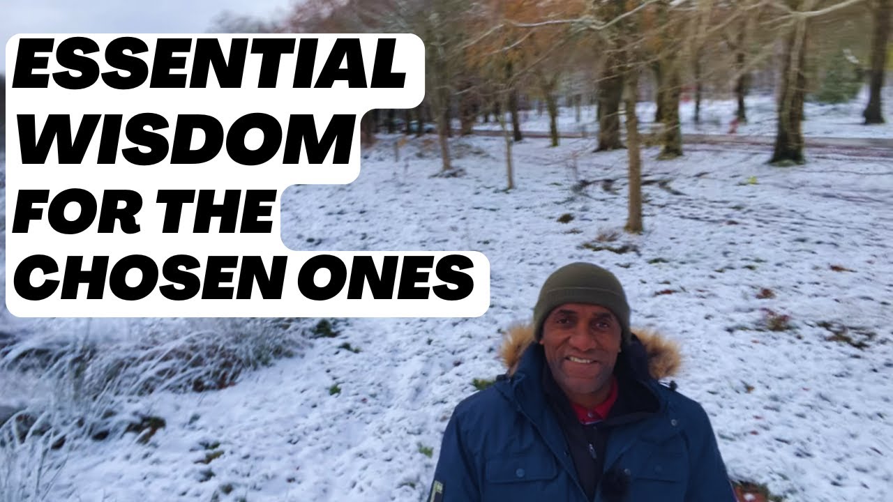 Essential Wisdom for the Chosen Ones. - YouTube