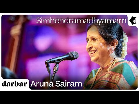 Raga Simhendramadhyamam | Aruna Sairam | Music of India