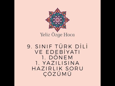 2019-2020 9. SINIF TÜRK DİLİ VE EDEBİYATI 1. DÖNEM 1.YAZILI