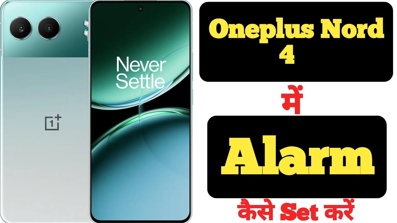 How to set alarm on Oneplus Nord 4 || Oneplus Nord 4 me alarm kaise ...
