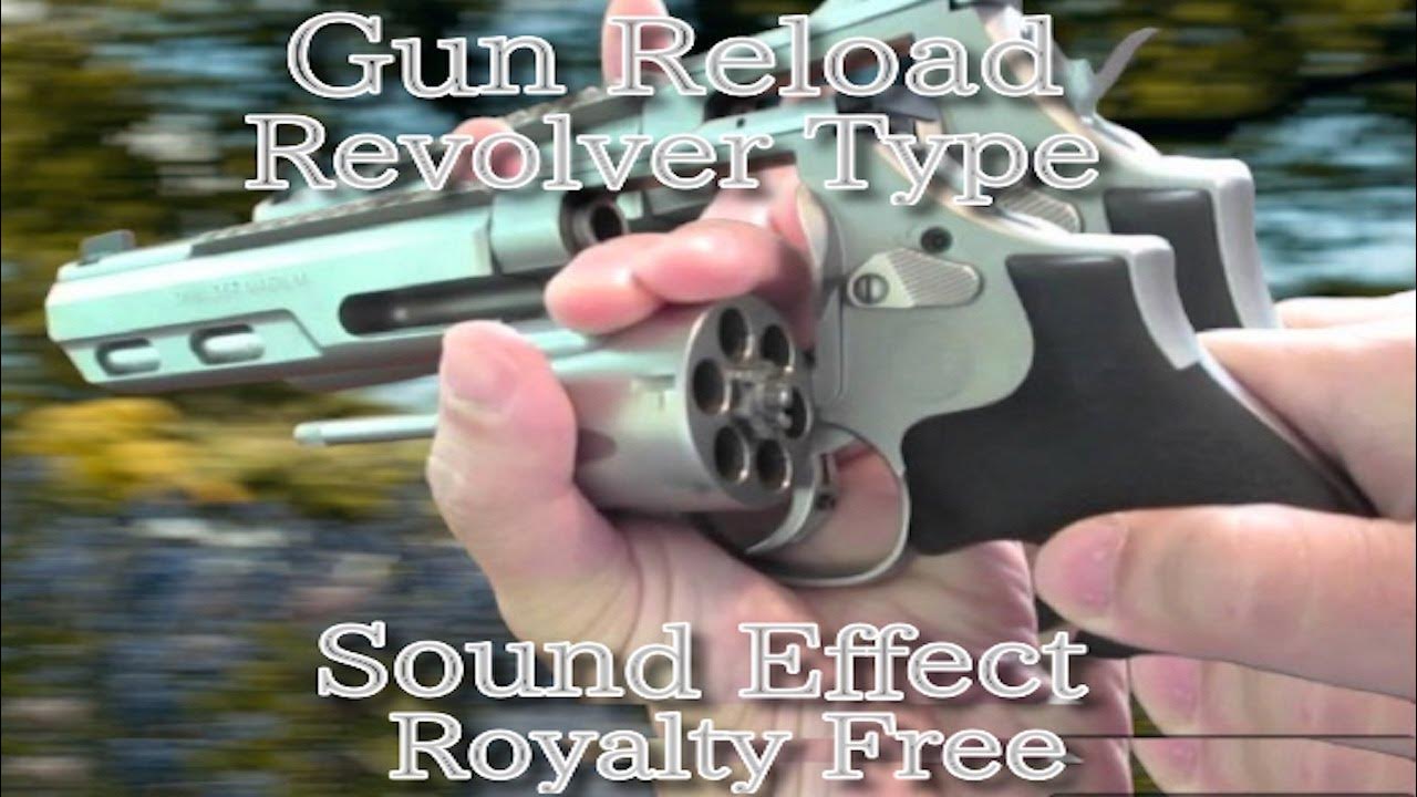 Gun Revolver Reload Sound Effect 01 - YouTube