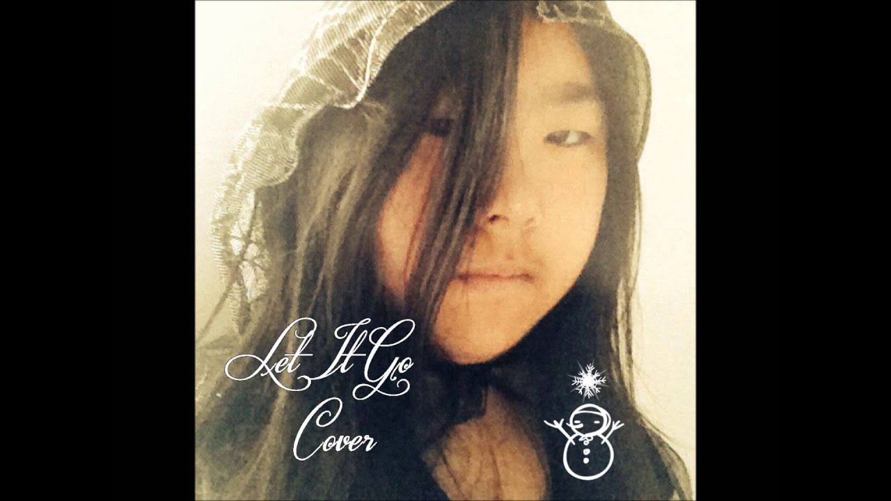 Let It Go Cover - YouTube
